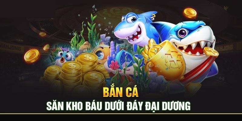 Bắn Cá 33Win - Tham Gia Ngư Trường Săn Cá Đầy Sống Động